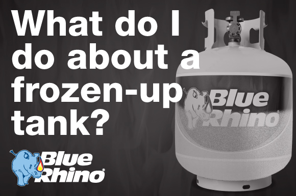 What do I do about a frozen-up tank? | Blue Rhino